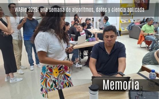 WABio 2025: una semana de algoritmos, datos y ciencia aplicada